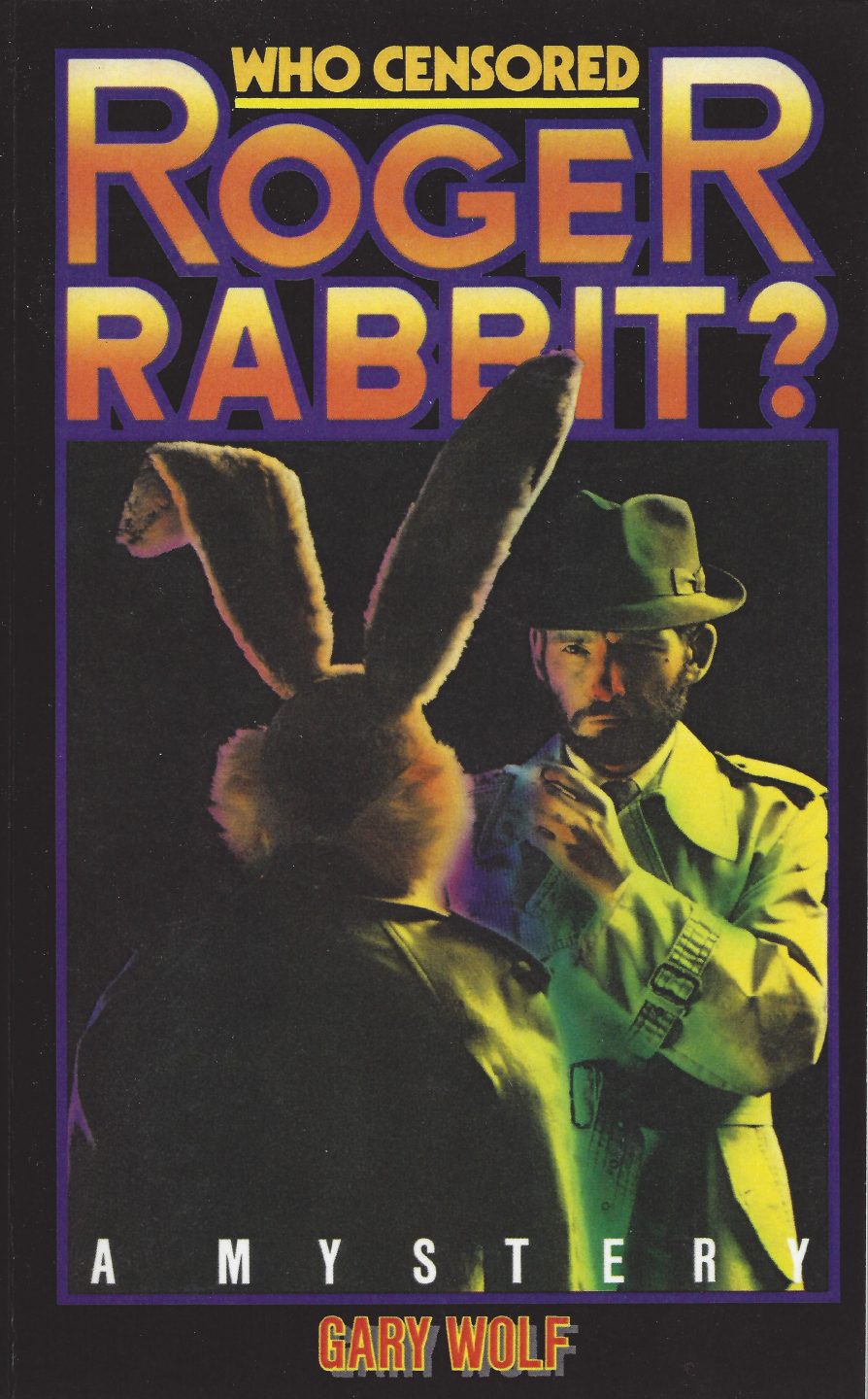 ‘Who Censored Roger Rabbit?’ – Pulling a Rabbit Out of a Hat